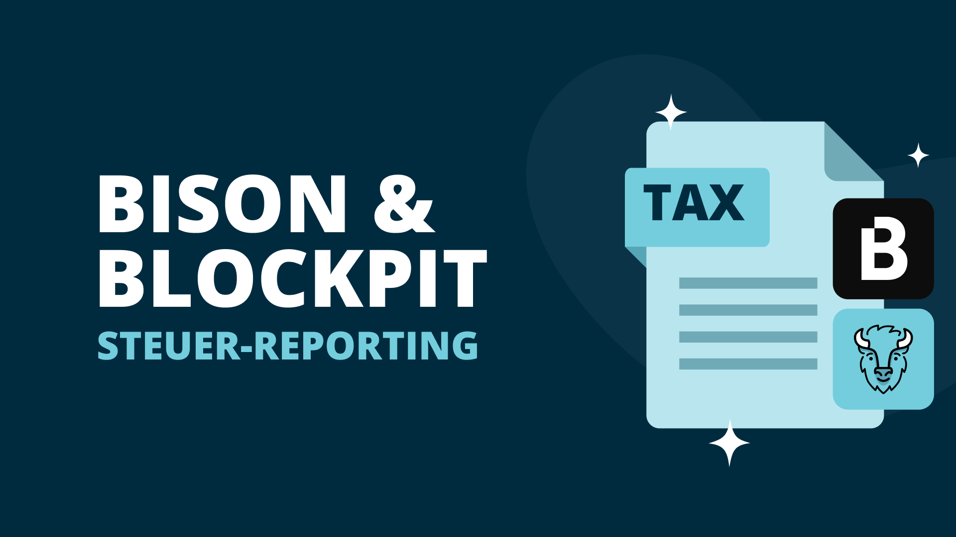 Einfach, schnell und stressfrei: Dein Krypto-Steuer-Report mit BISON und Blockpit inklusive ...